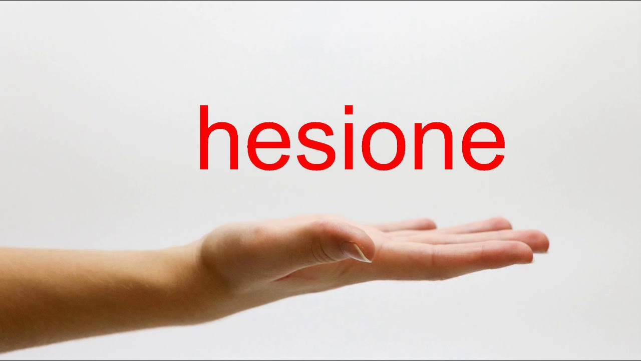 How to Pronounce hesione - American English - YouTube