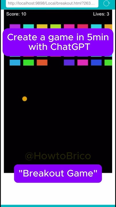 [Short] #6 Create a simple "Breakout Game" with ChatGPT in 5min #chatgpt #game #howto - YouTube