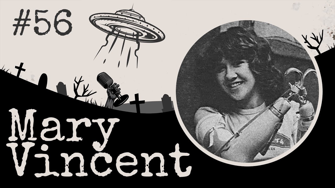 El caso de Mary Vincent - Expediente #56 - YouTube