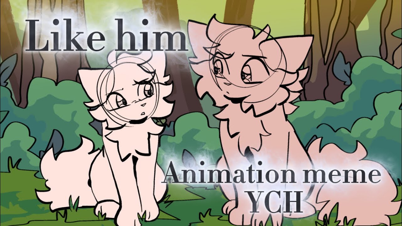 Like him Animation meme YCH | YCH | PENDING - YouTube