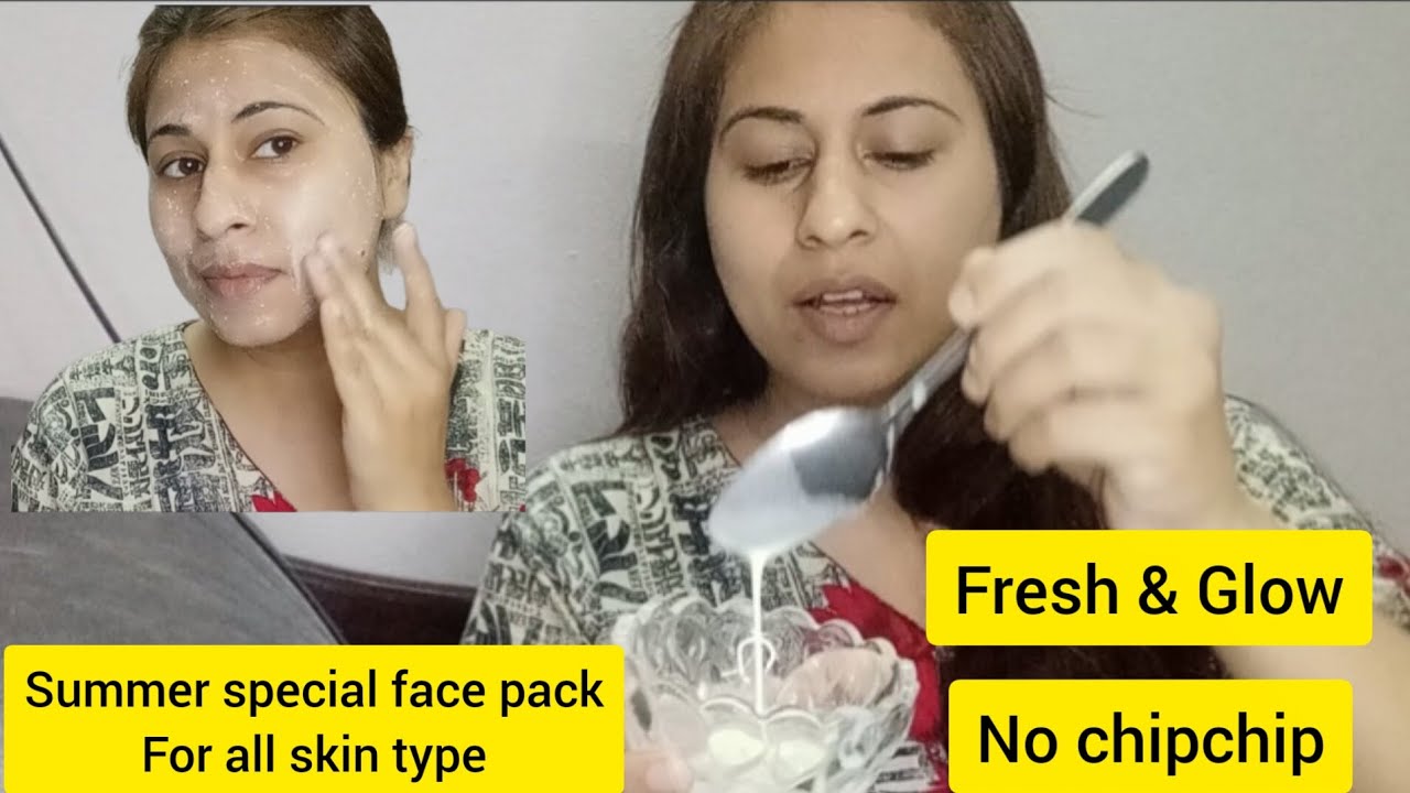 Summer special face pack pack:: For all skin type!! - YouTube