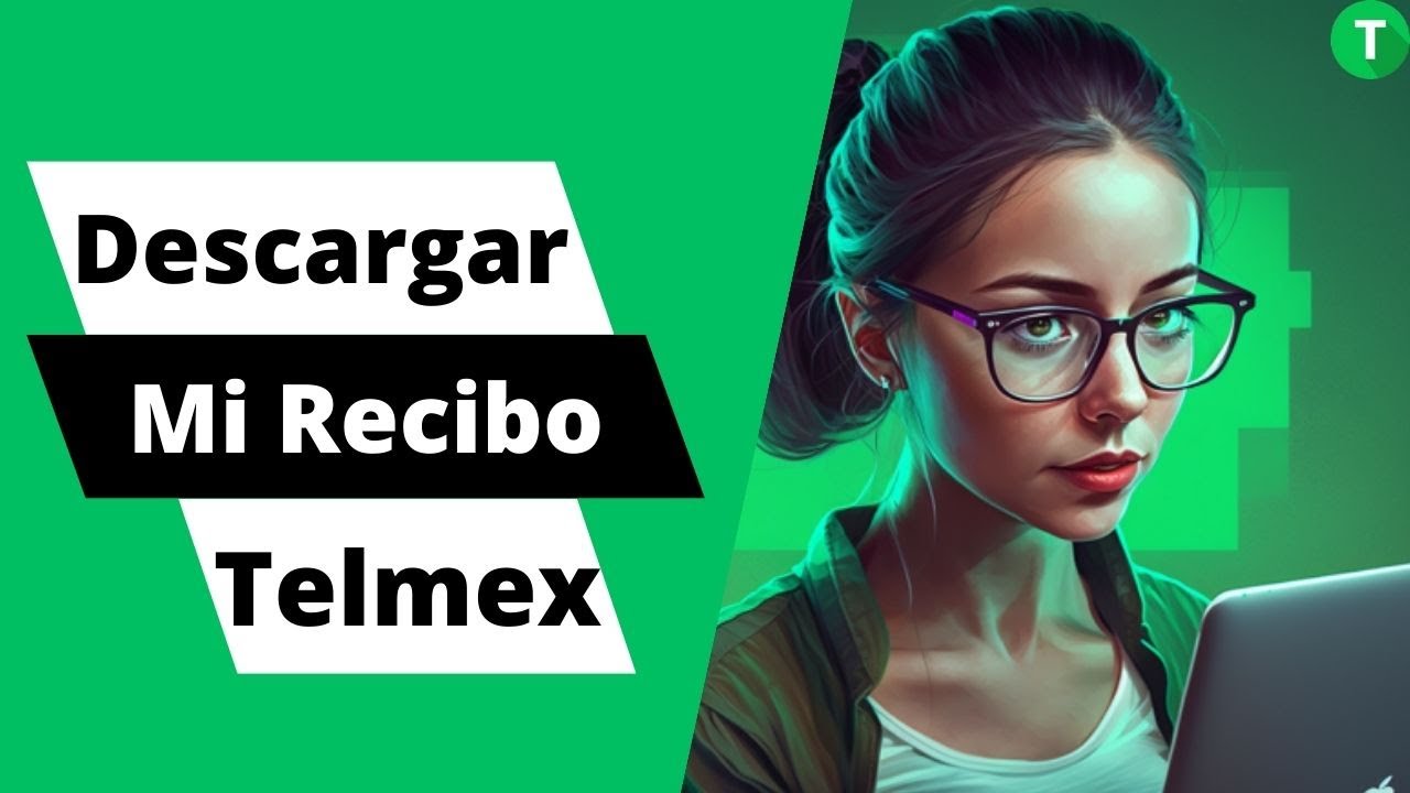Cómo descargar fácilmente tu recibo de Telmex en línea: paso a paso ...