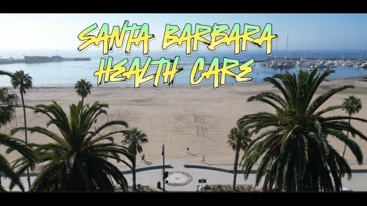 February 24, 2024 // Santa Barbara Medical Health Centers & Facilites ...
