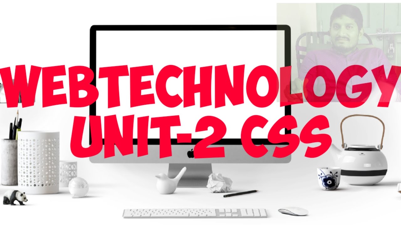 Webtechnology Css Introduction Unit 2 Youtube