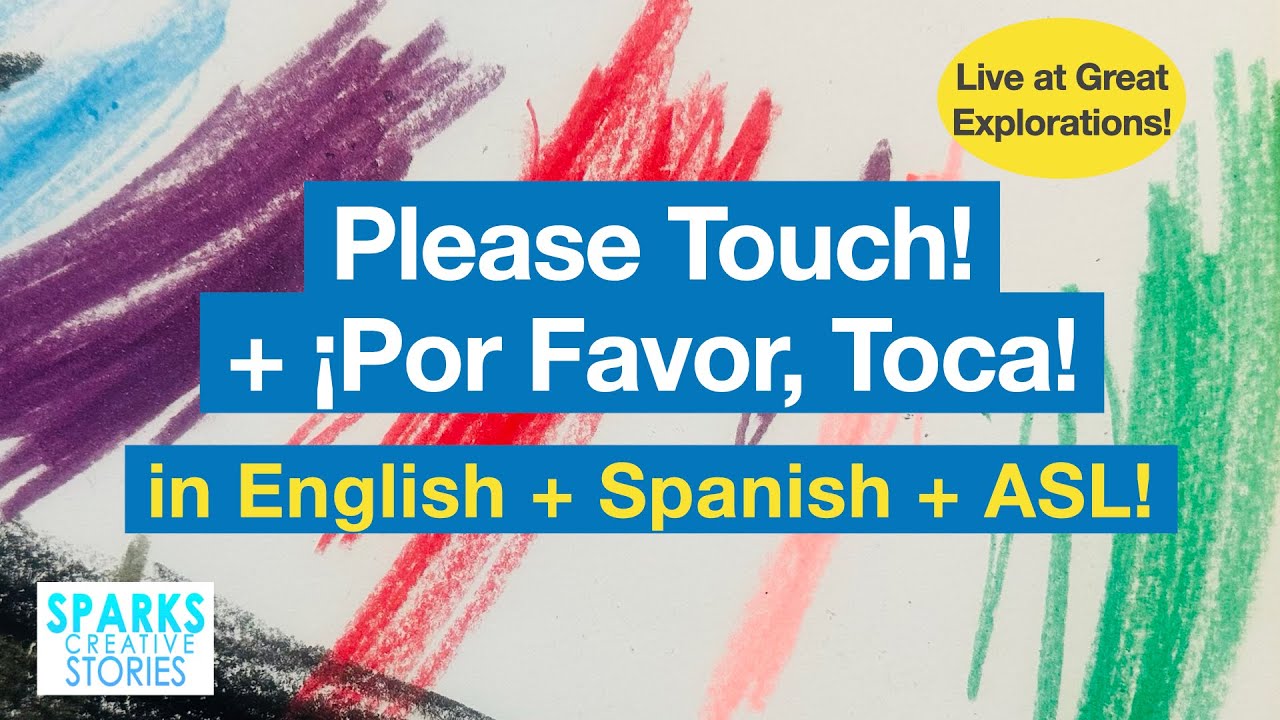 Please Touch! verbs + motion words in English, Spanish + ASL - YouTube