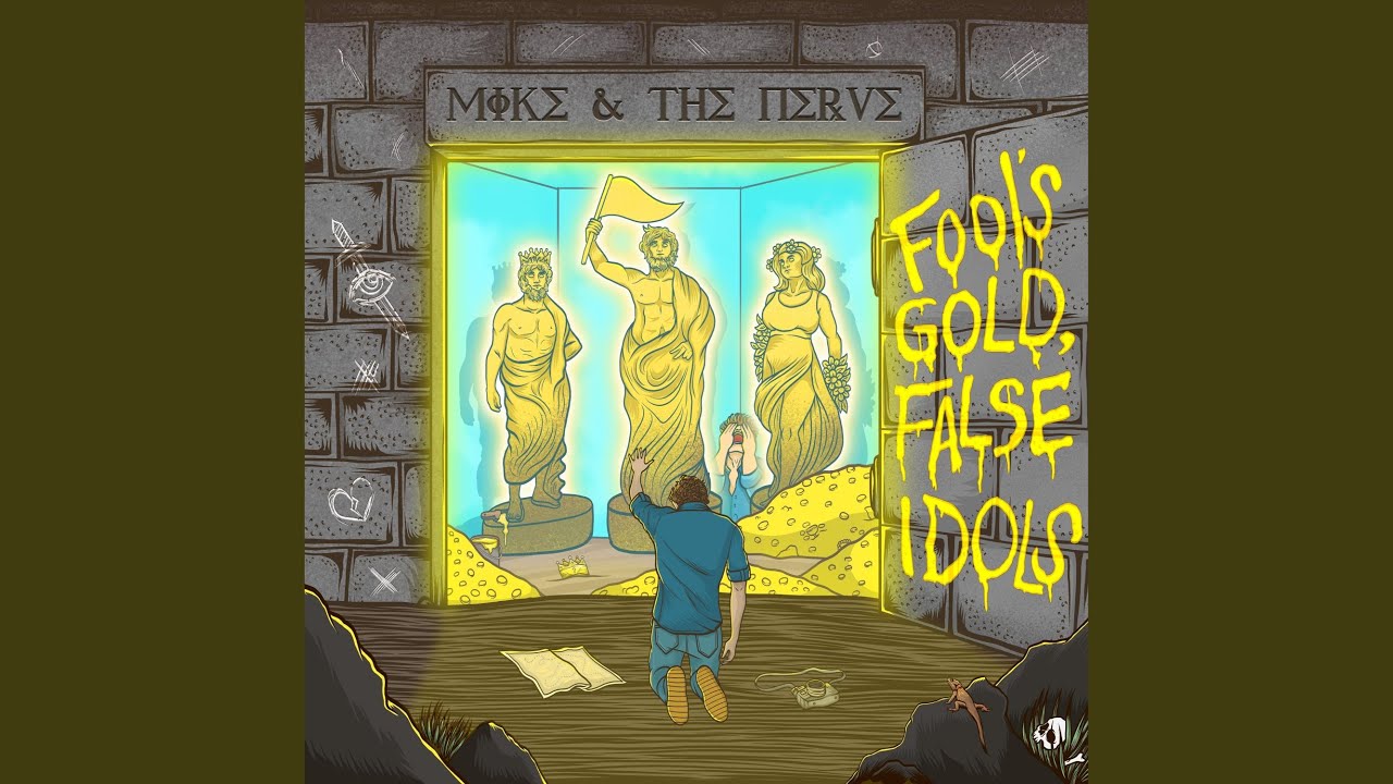Fool's Gold, False Idols - YouTube