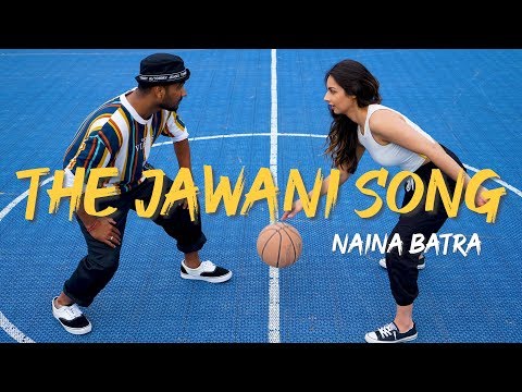 THE JAWANI SONG | Naina Batra DANCE COVER | Student of the Year 2