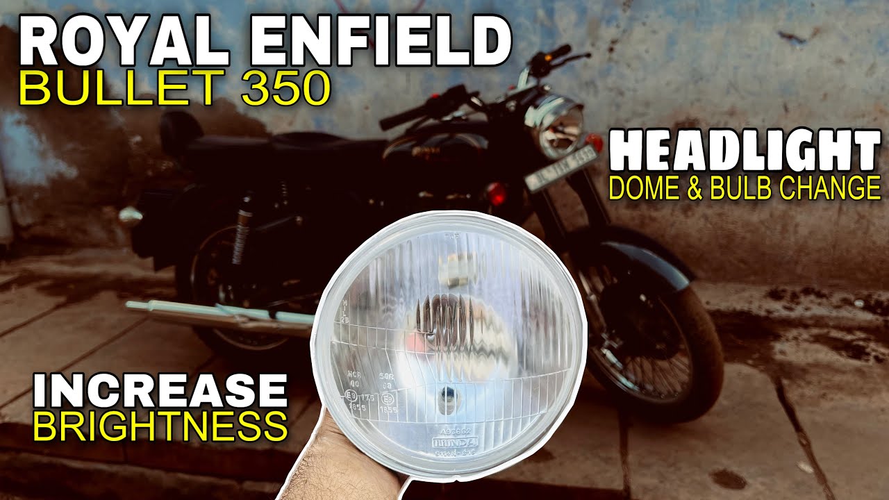 Royal Enfield Bullet 350 Modified || How To Increase Headlight ...
