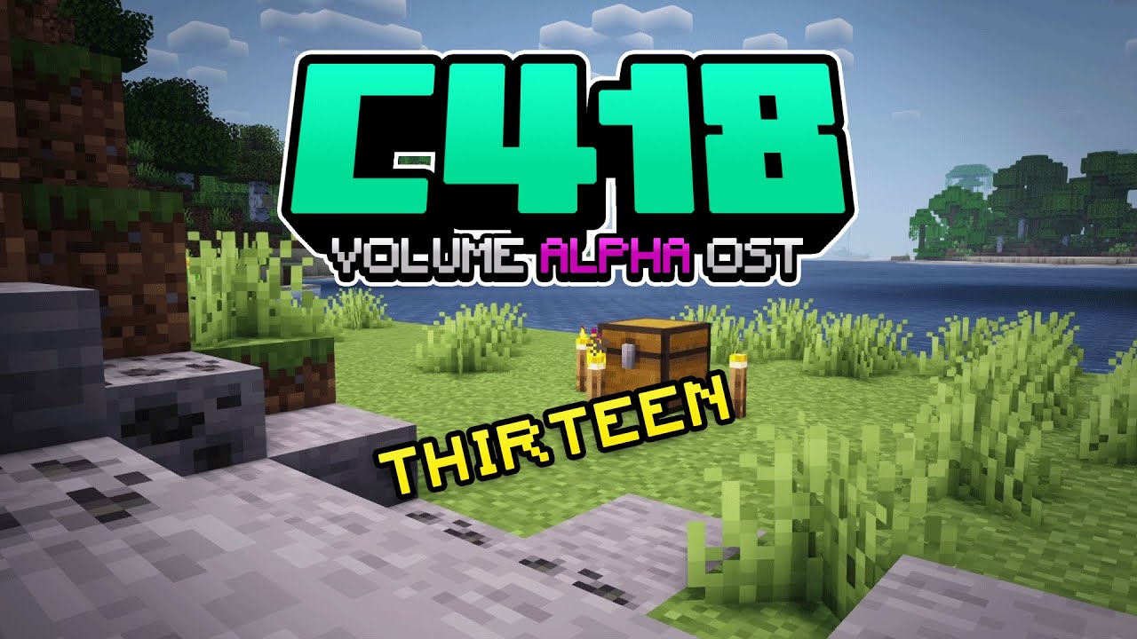 Minecraft: Volume Alpha - 16 - Thirteen | Original Game Soundtrack | C418 - YouTube