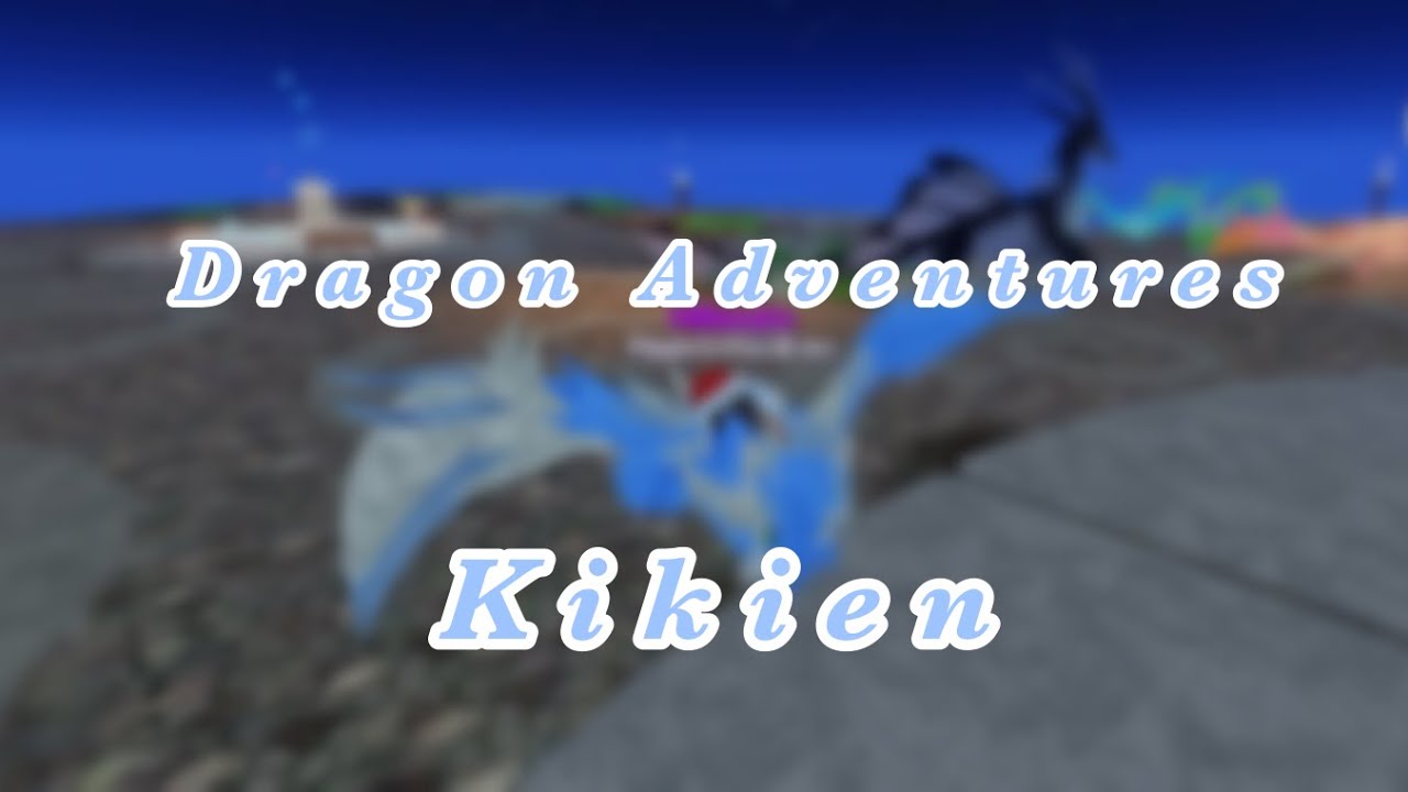 I bought the Kikien! | Roblox Dragon Adventures - YouTube