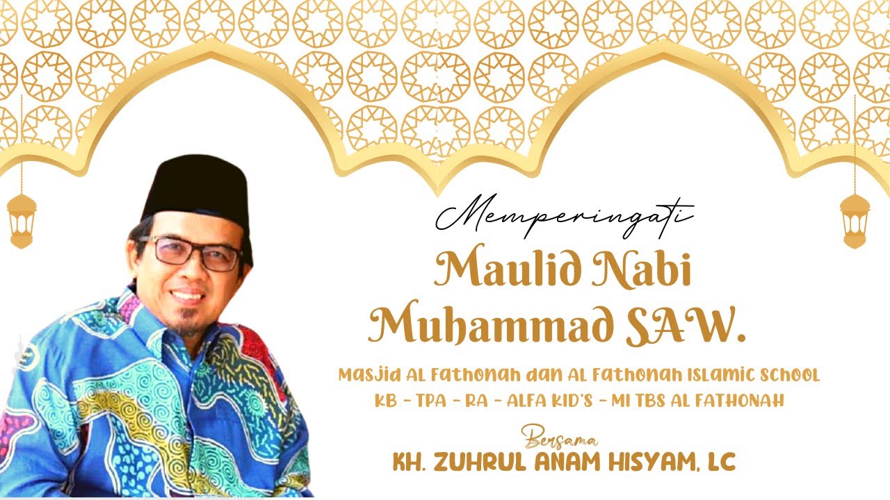 Peringatan Maulid Nabi Muhammad SAW Masjid Al Fathonah dan Al Fathonah ...