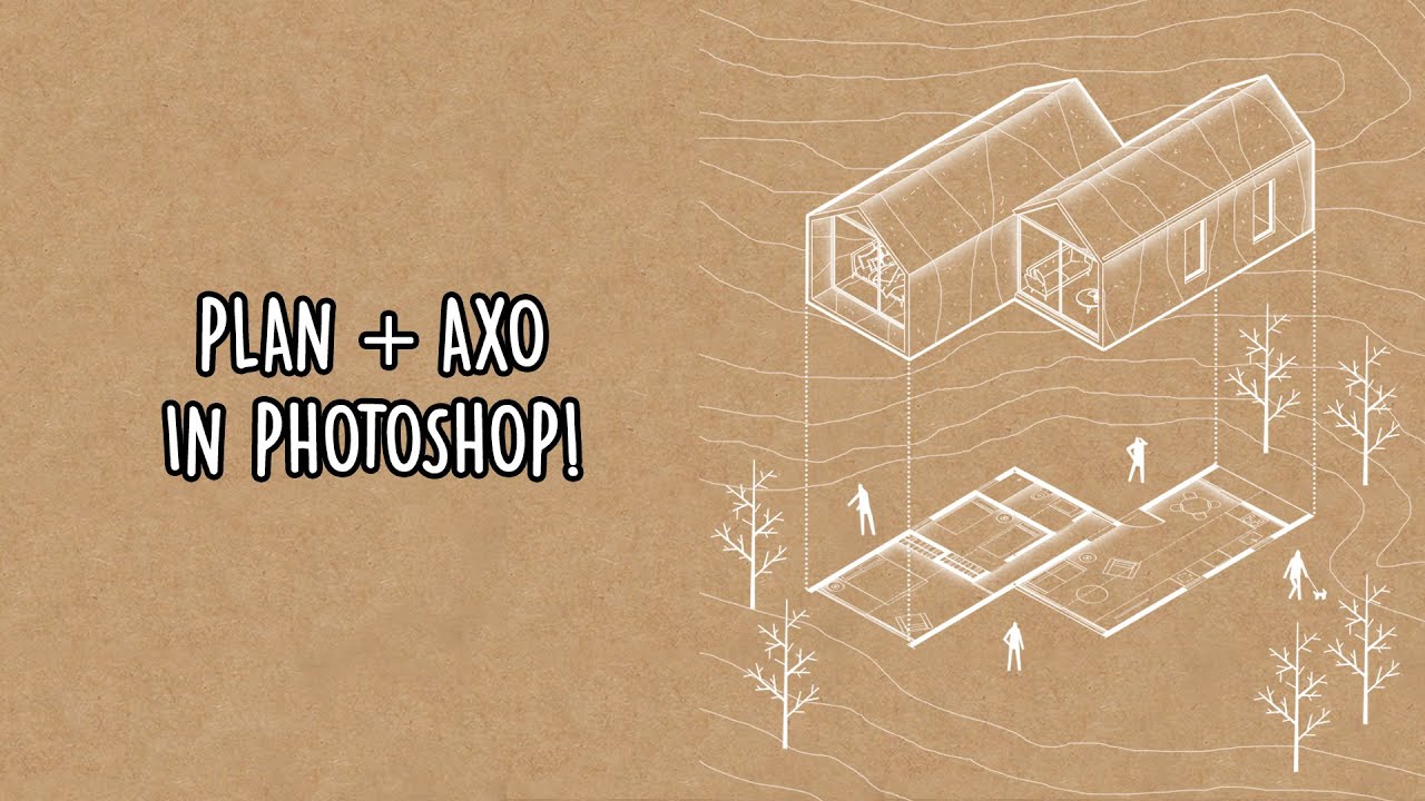Editing an axonometric and plan in Photoshop | Editando una planta y ...