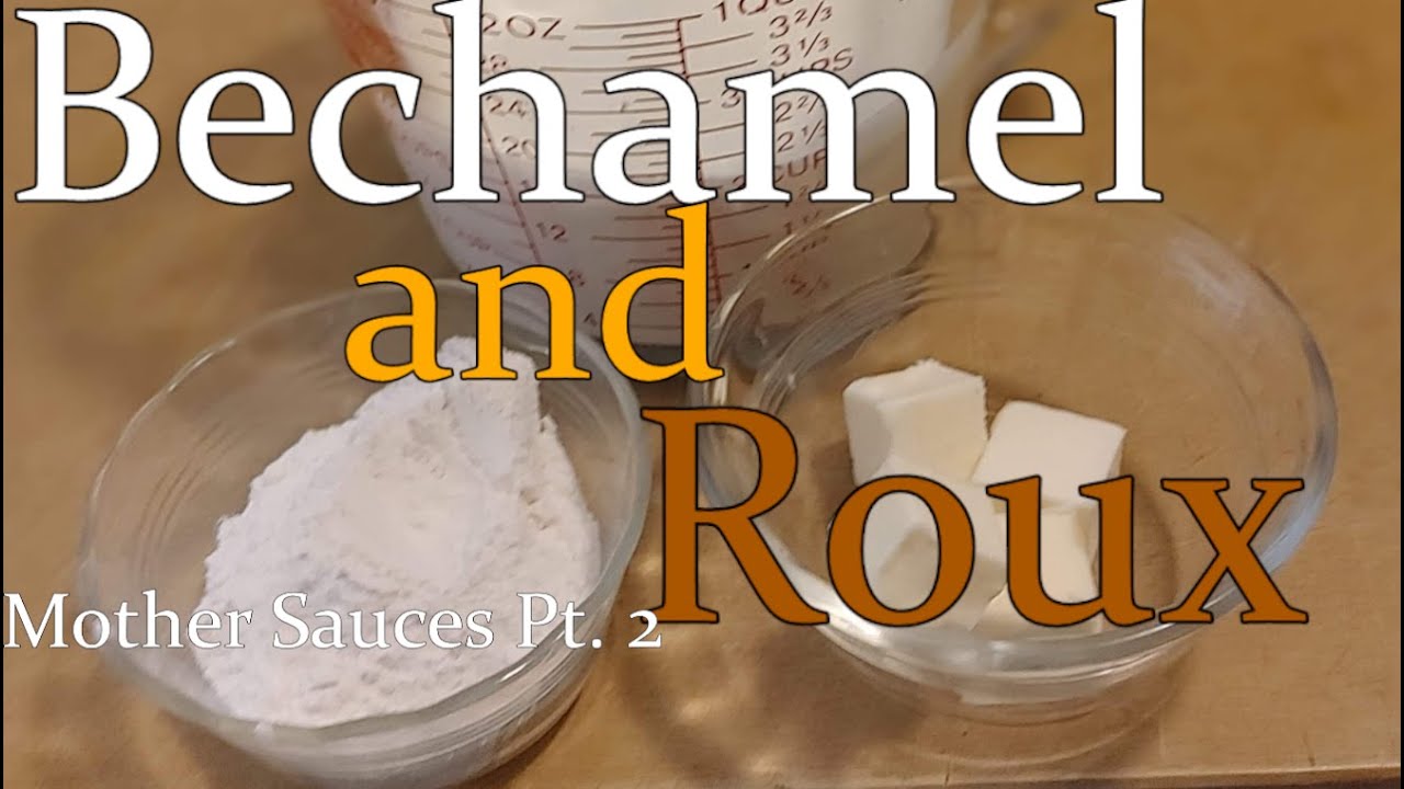 Béchamel and Roux - Mother Sauces pt. 2 Wash N Dishes - YouTube