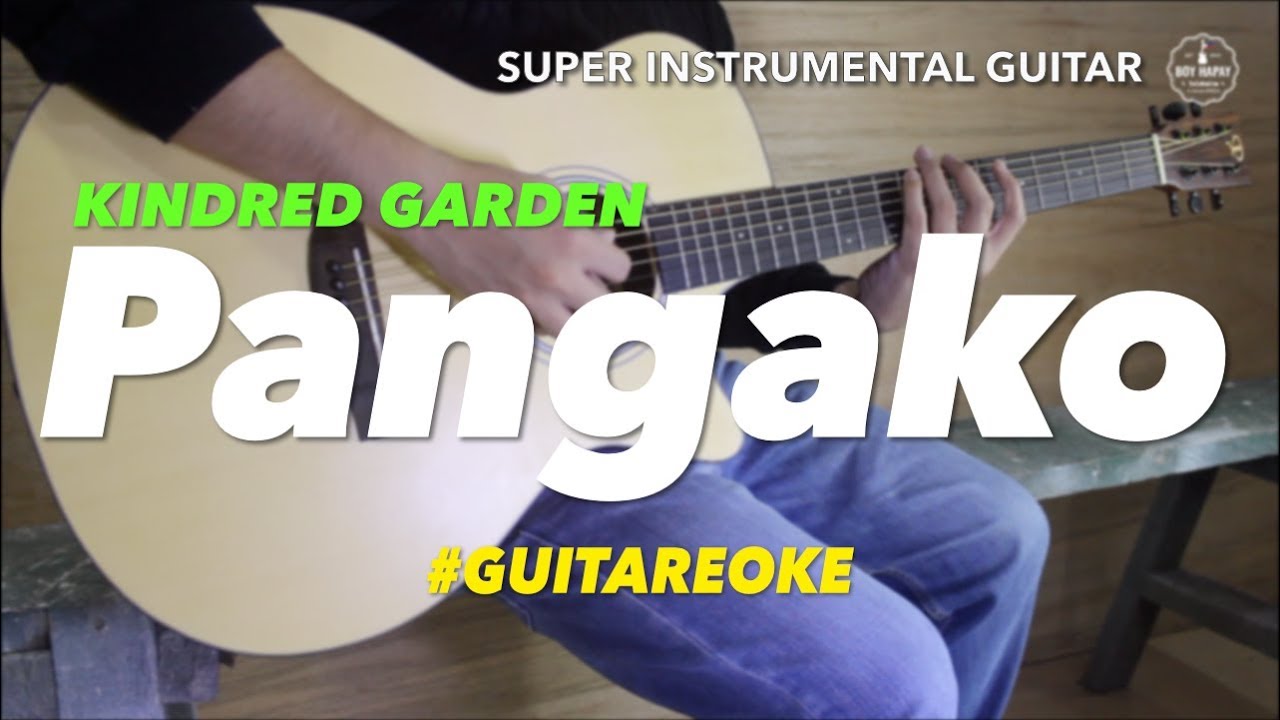 Kindred Garden Pangako instrumental guitar karaoke cover with lyrics ...