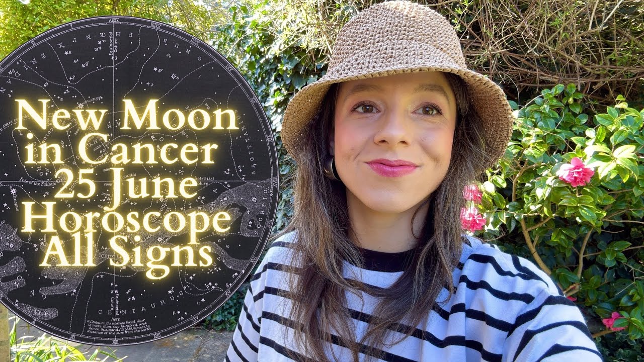 NEW MOON In Cancer 25 June Horoscope All Signs: The Activation of ...
