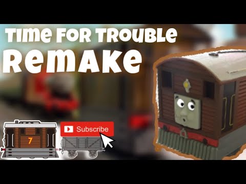 Time For Trouble Remake - YouTube