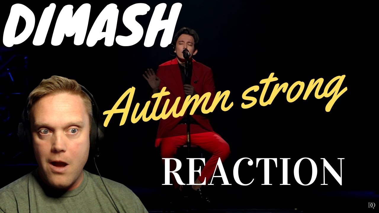 Recky reacts to: Dimash - Autumn Stong (Arnau tour) - YouTube