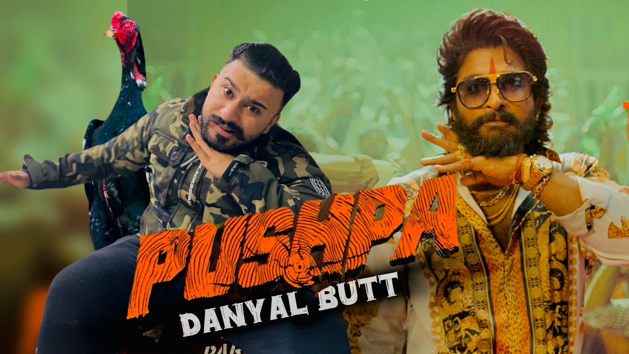 Pushpa v/s Danyal butt || Friday vlog || Danyal butt brand - YouTube