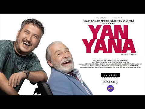 Yan Yana (2025) - Etkin - Heves Mi Sandın