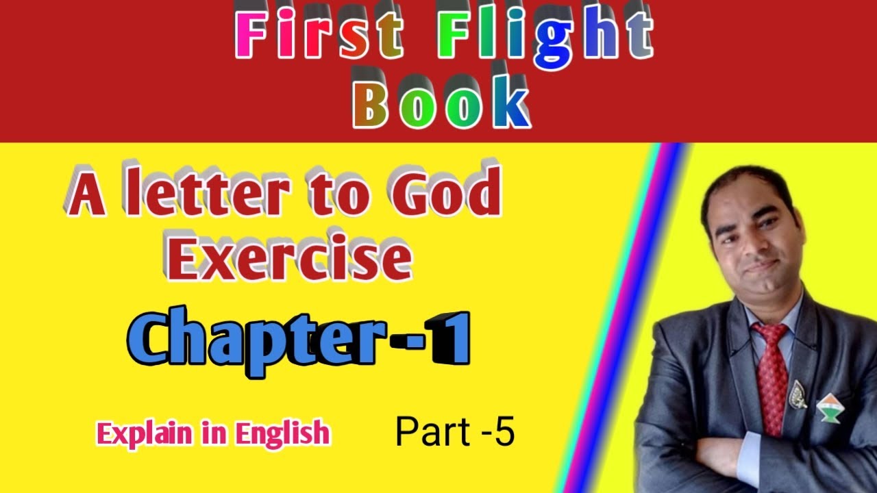 A letter to God/Class -10/First Flight Book/Chapter -1/Exercise/Lencho ...