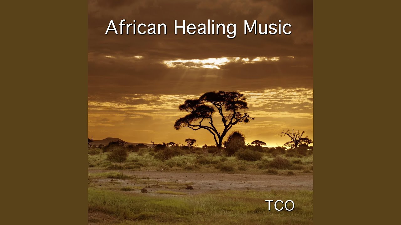African Lullaby (17 Minutes of Relaxing African Music for Yoga and ...