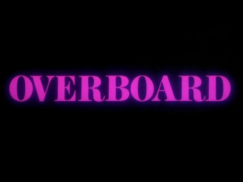 Overboard (1987) - Official Trailer - YouTube