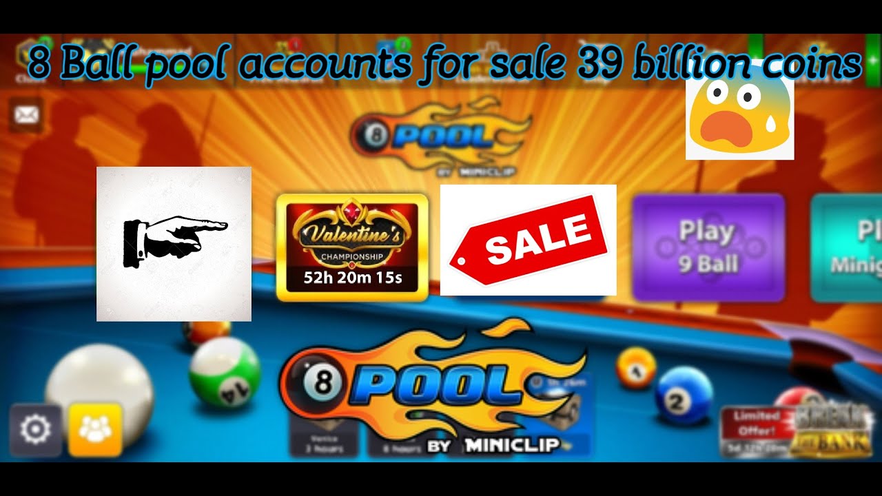 8 Ball pool accounts for sale 39 billion coins and 20/20 legendary ...