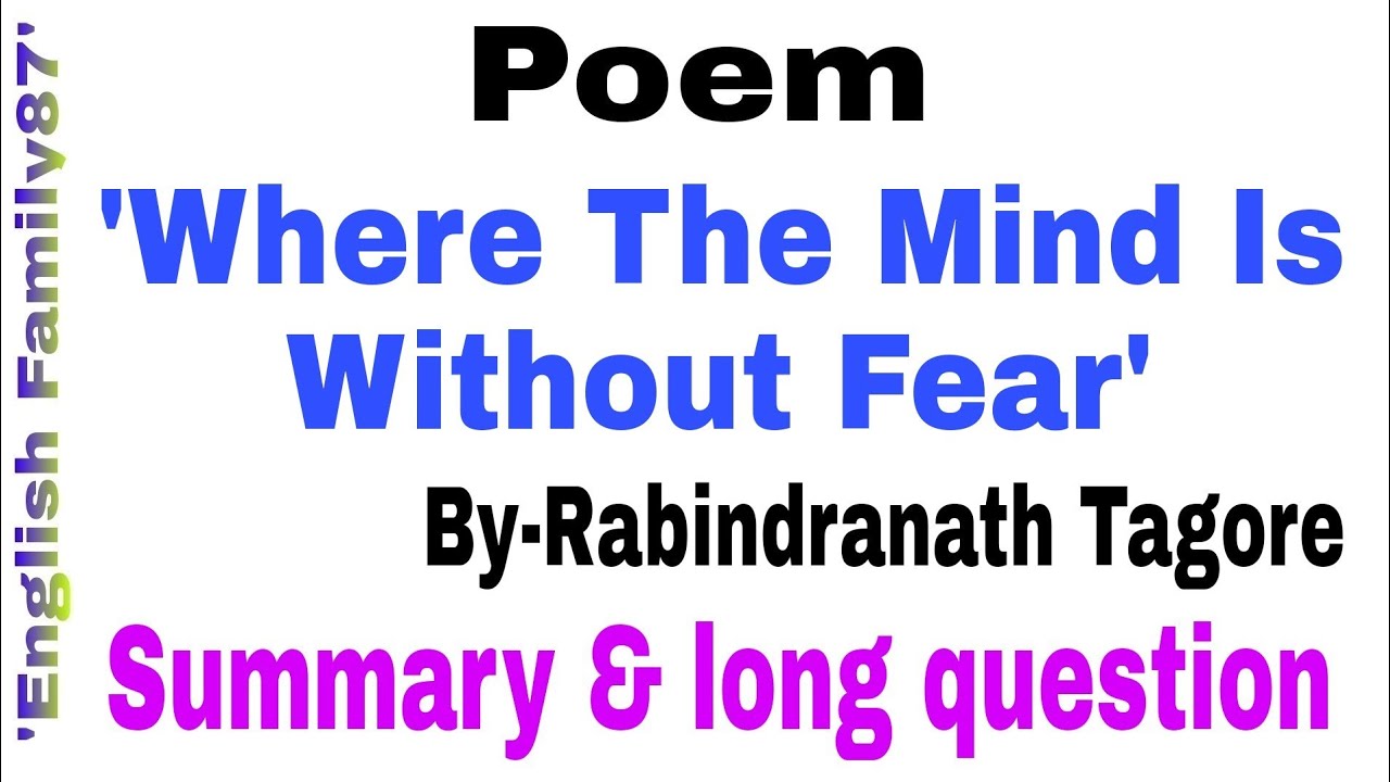 'Where The Mind Is Without Fear' by 'English Family87' | Summary ...