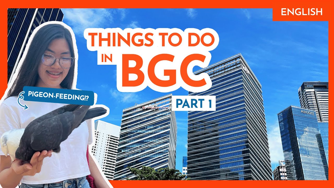 20 BEST TOURIST ATTRACTIONS in BONIFACIO GLOBAL CITY (BGC) | PT. 1 ...