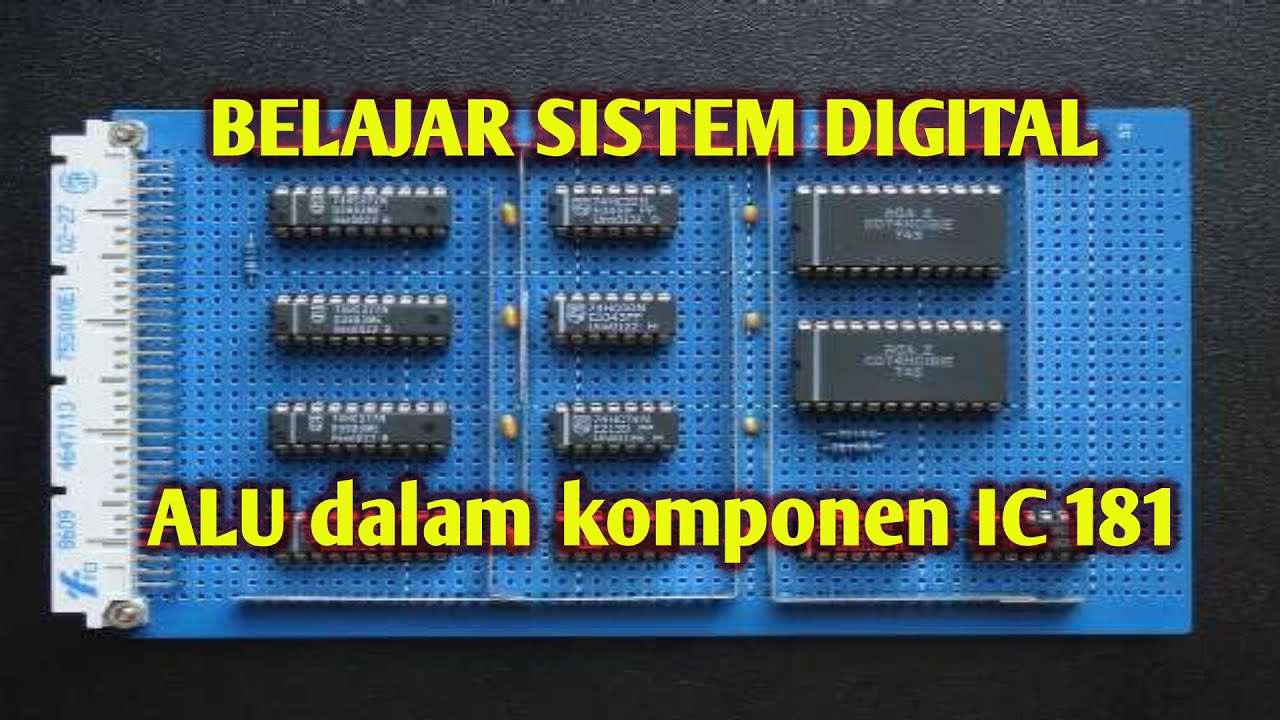 Belajar Sistem Digital - Mengenal Komponen Arithmetic logic unit (ALU ...
