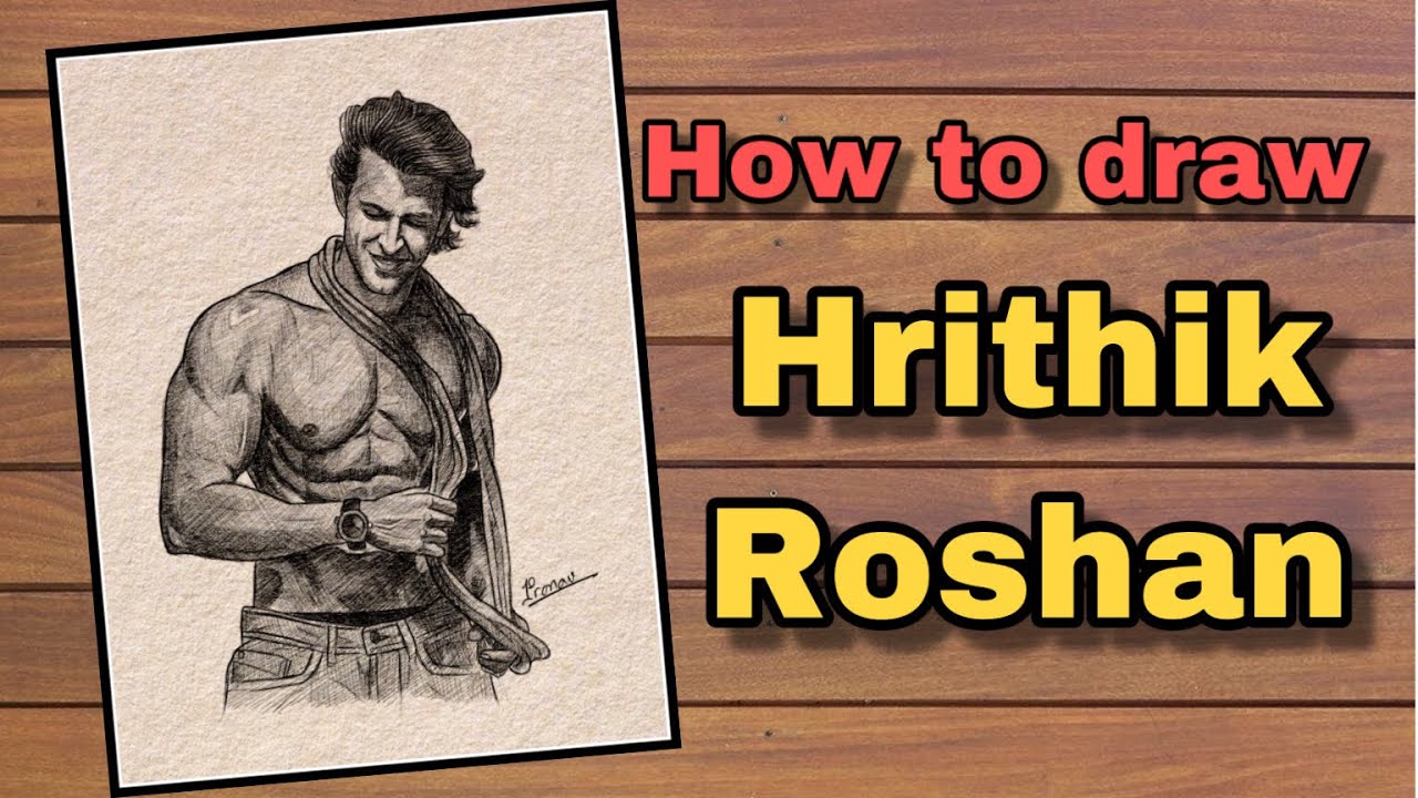 How to draw Hrithik Roshan step by step - YouTube