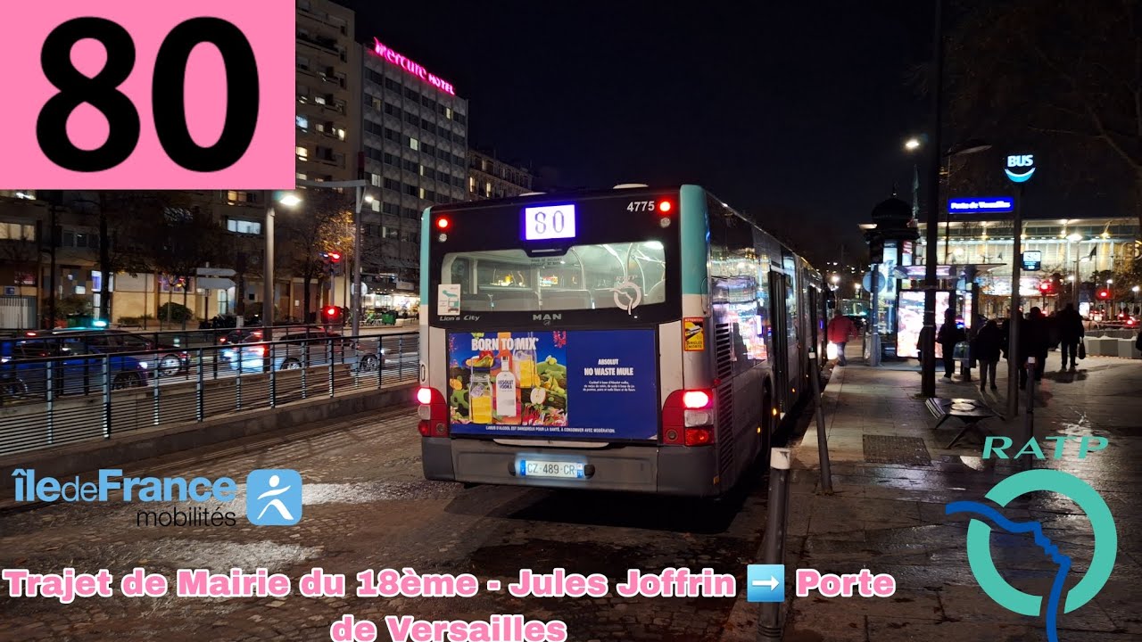 🚍BUS 80 (RATP) : Trajet à bord d'un MAN Lion's City G N⁰4775 (Toute la ...
