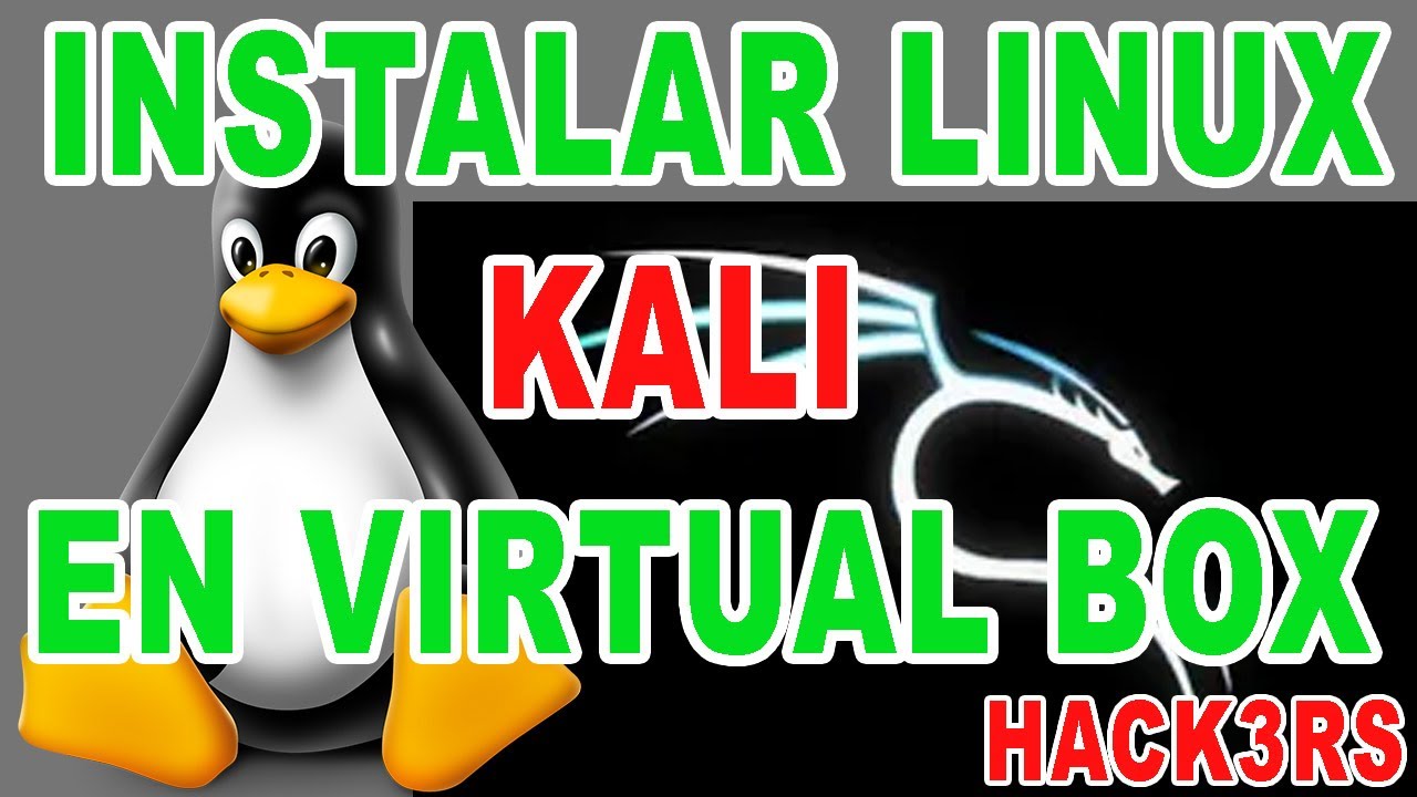 Instalar Kali Linux en VirtualBox - YouTube