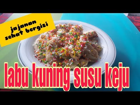 Cara membuat labu kuning susu keju #jajanansehat #labukuning - YouTube