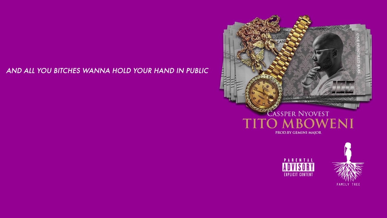 Cassper Nyovest - Tito Mboweni (Lyric Video) - YouTube