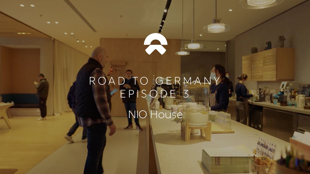 ROAD TO GERMANY - Episode 3: NIO House - YouTube