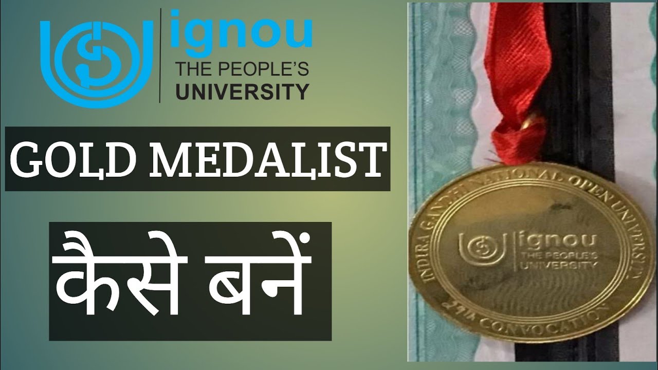IGNOU GOLD MEDALIST कैसे बने gold medal criteria degree convocation # ...