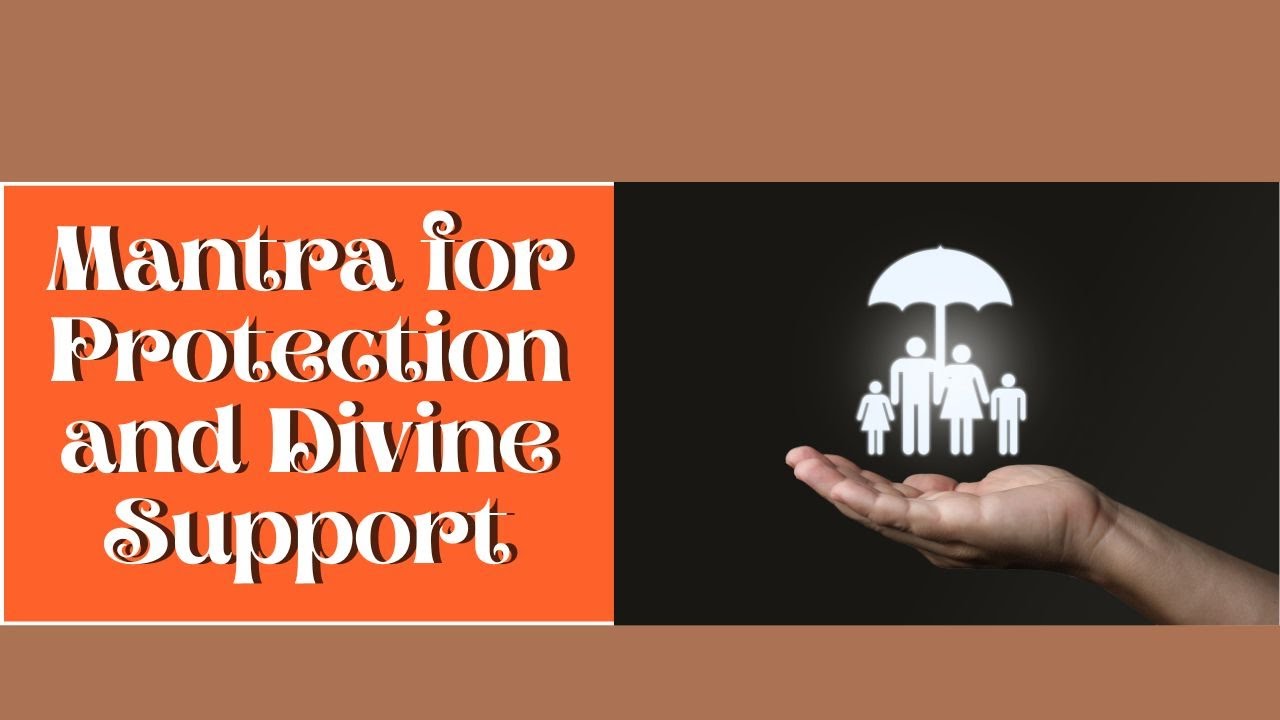 Mantra for Protection and Divine Support - YouTube