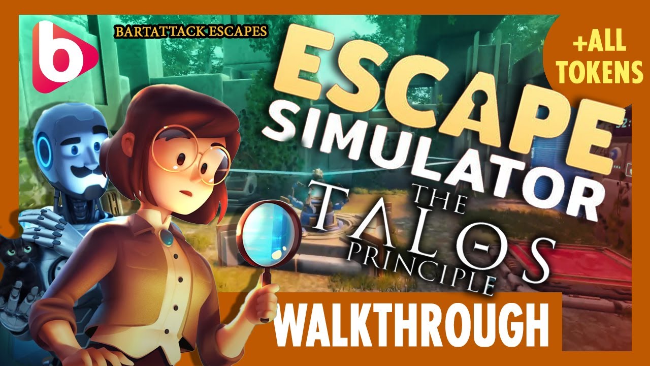 ESCAPE SIMULATOR: TALOS PRINCIPLE DLC | Full Walkthrough + All Tokens ...