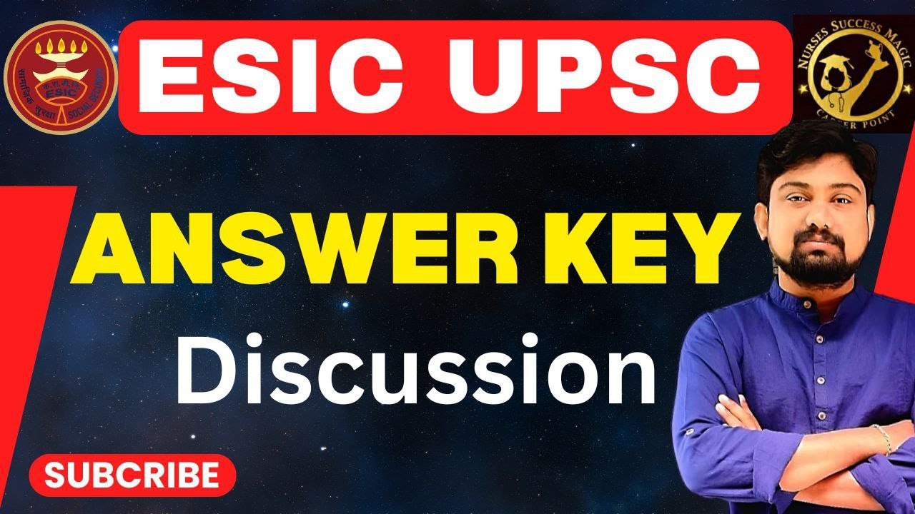 ESIC UPSC NURSING OFFICER EXAM 2024 ANSWER KEY/ QUESTION PAPER ANALYSIS ...