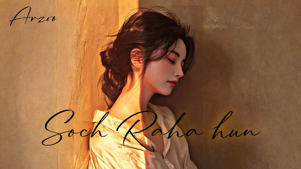 Soch Raha Hun ( official music video) @dearraftar - YouTube