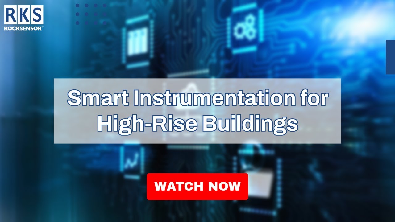 Smart Instrumentation for High-Rise Buildings | Rocksensor Building ...