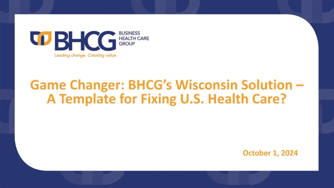Game Changer: BHCG’s Wisconsin Solution – A Template for Fixing U.S ...