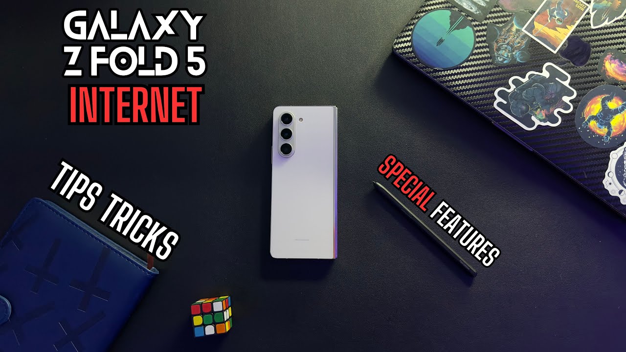 Galaxy Z Fold 5 Tips and Tricks: All Internet Features - YouTube
