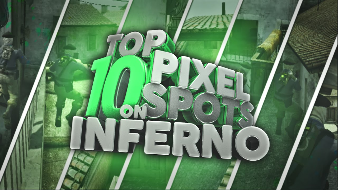 CS:GO - Top 10 Pixel Spots on Inferno - YouTube