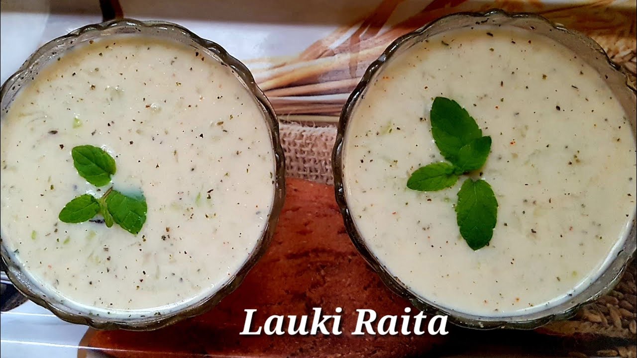 Lauki Raita Recipe । Doodhi Raita। झटपट बनाये लौकी का रायता - YouTube