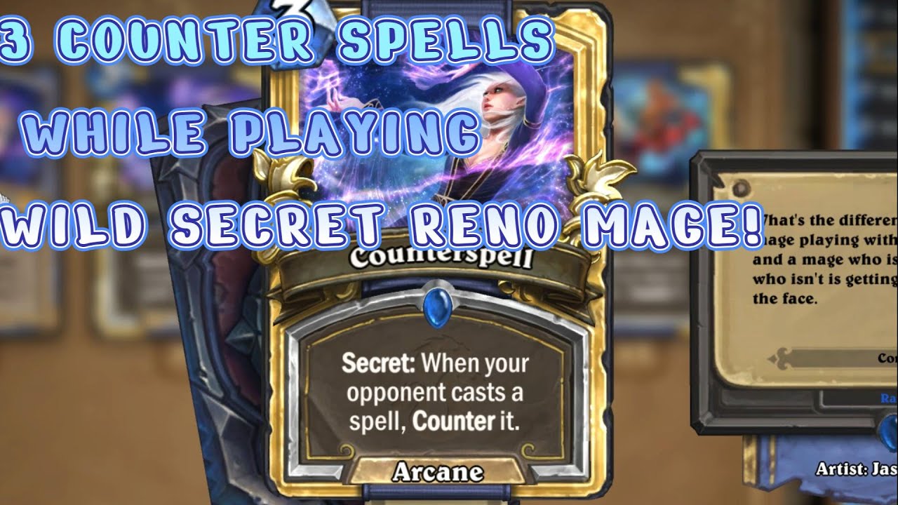 3 Counter Spells Using Wild Reno Secret Mage Deck! {Great RNG} - YouTube