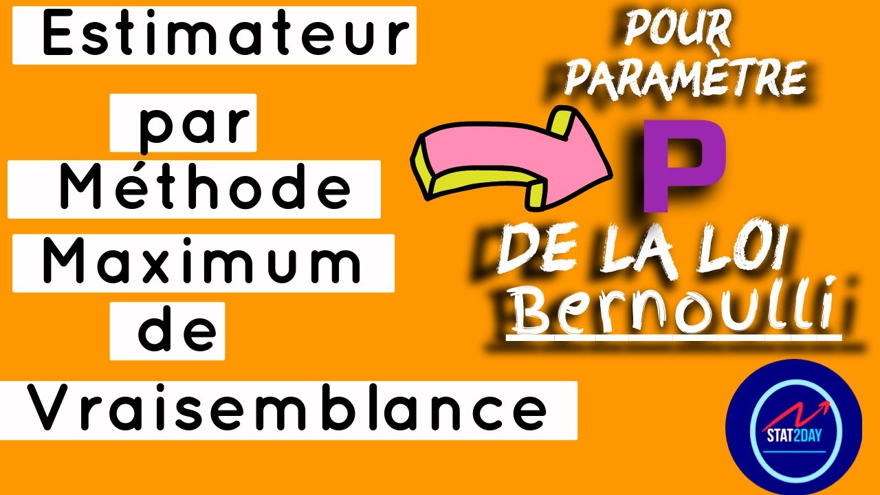 Estimateur par la méthode du maximum de vraisemblance pour le paramètre ...