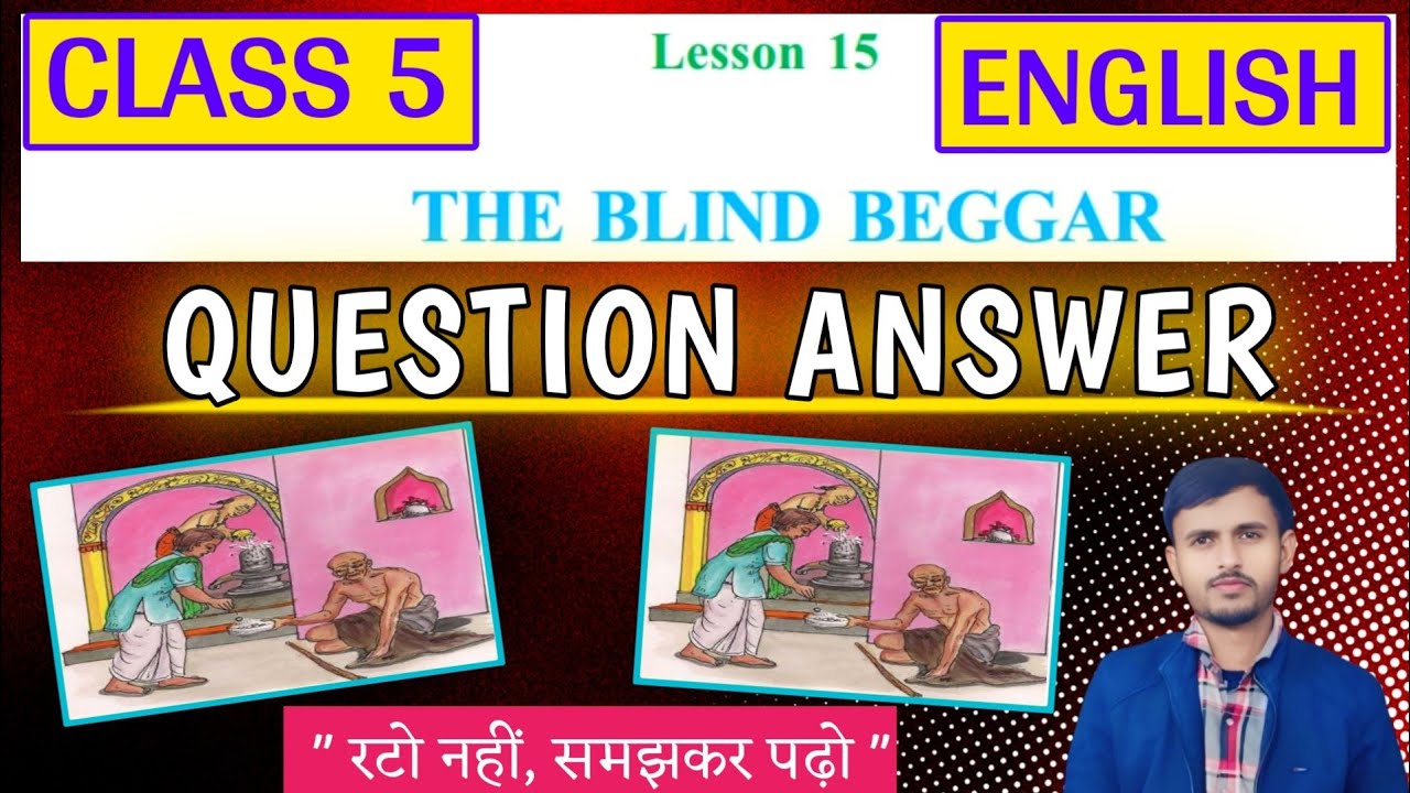 Bihar Board Class 5 English Chapter 15 Question Answer Blossom Class bihar-board-class-5-english-chapter-15-question-answer-blossom-class