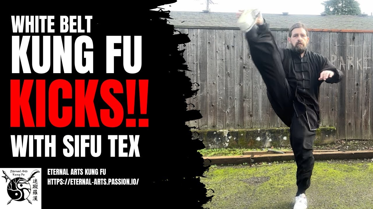 Level Up Your Kung Fu Skills: Full Tutorial for White Belt Kick Mastery ...